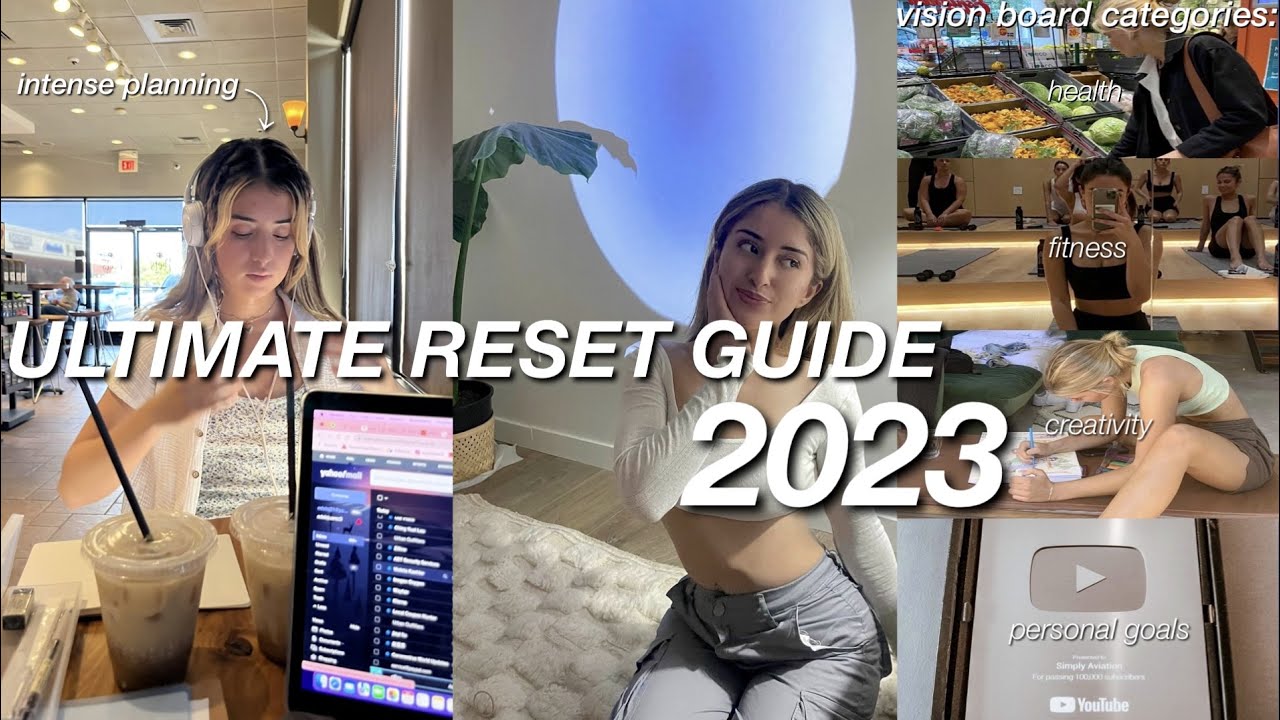 ULTIMATE RESET GUIDE FOR THE NEW YEAR ⭐️ vision board, journaling, cleaning, etc. - YouTube