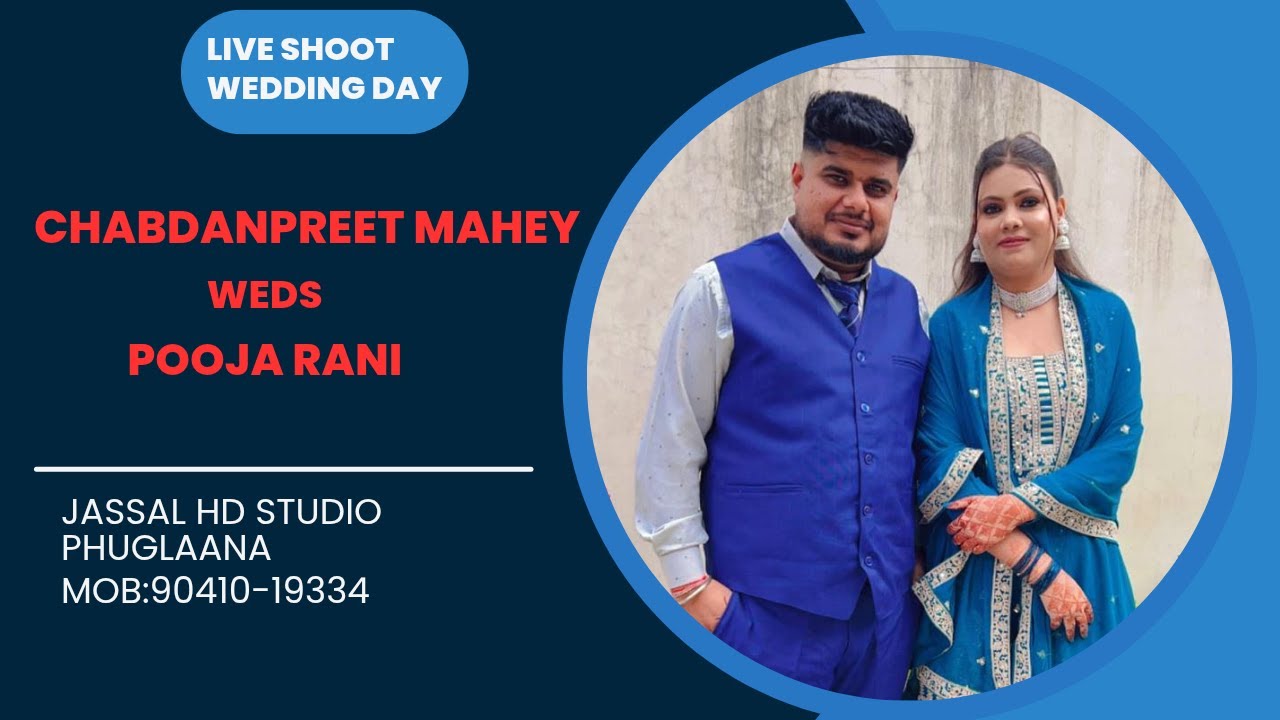 Live Wedding Day // Chandanpreet Mahey Weds Pooja Rani // Jassal HD ...