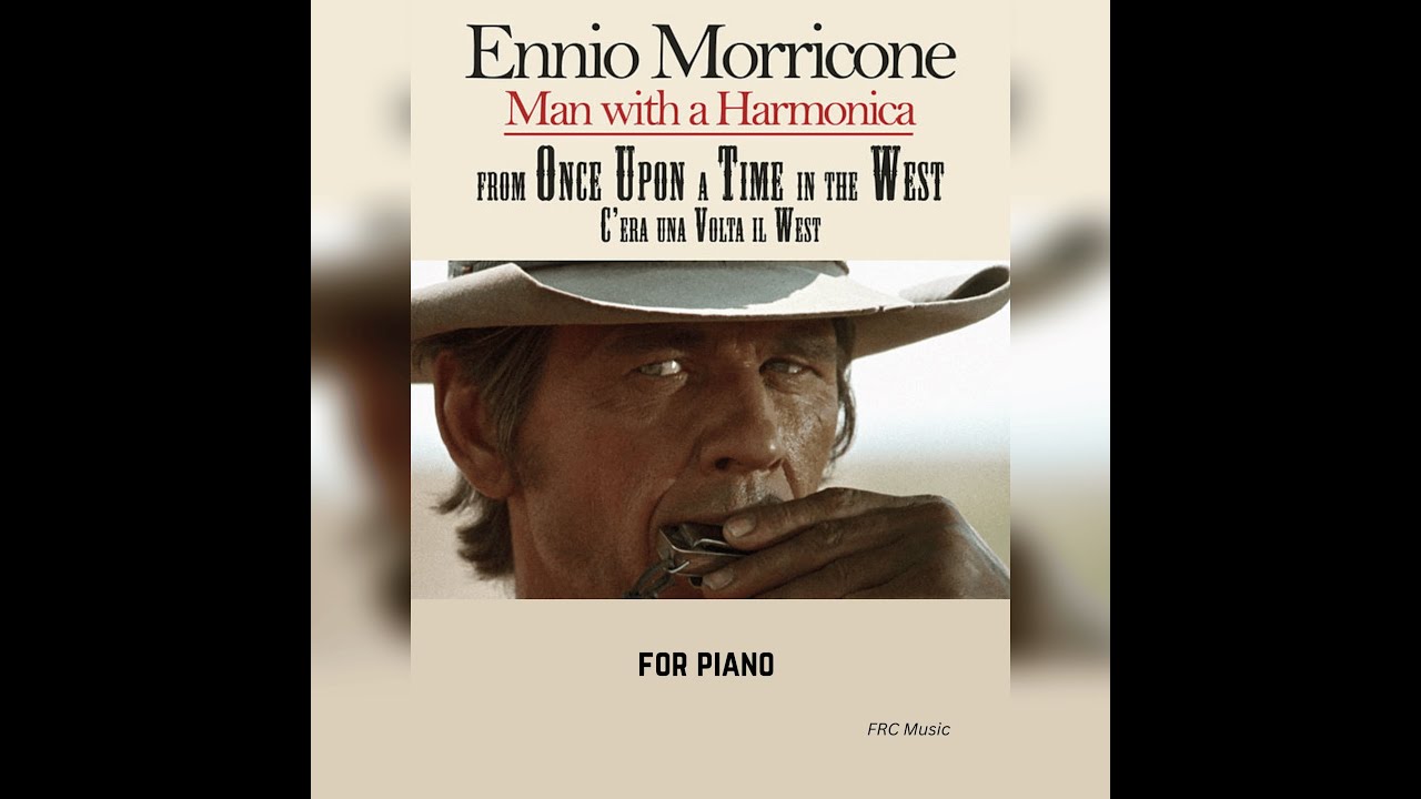 #enniomorricone Man with the harmonica from Once Upon a Time in The ...