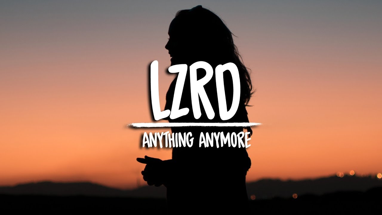 LZRD feat. Jake Miller - Anything Anymore - YouTube