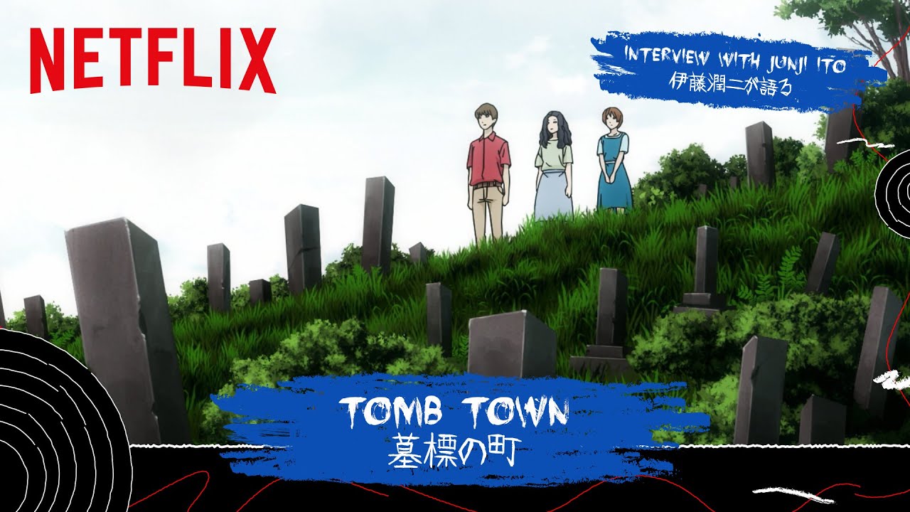 Junji Ito on "Tomb Town" | Junji Ito Maniac: Japanese Tales of the ...