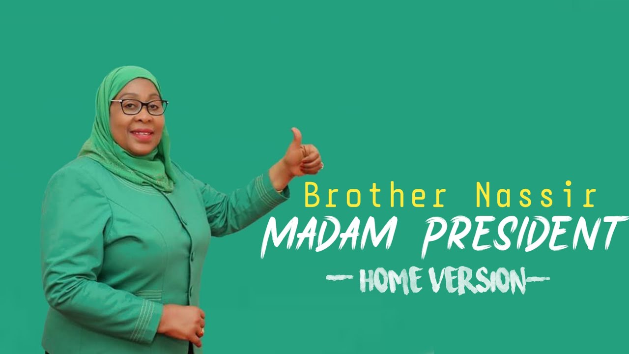 Brother Nassir - Madam President (Official Lyrical Video) - YouTube