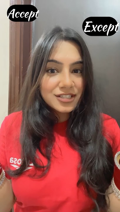 Diff. b/w ‘Accept & Except’ #englishgrammar #learnenglish #vocabulary # ...