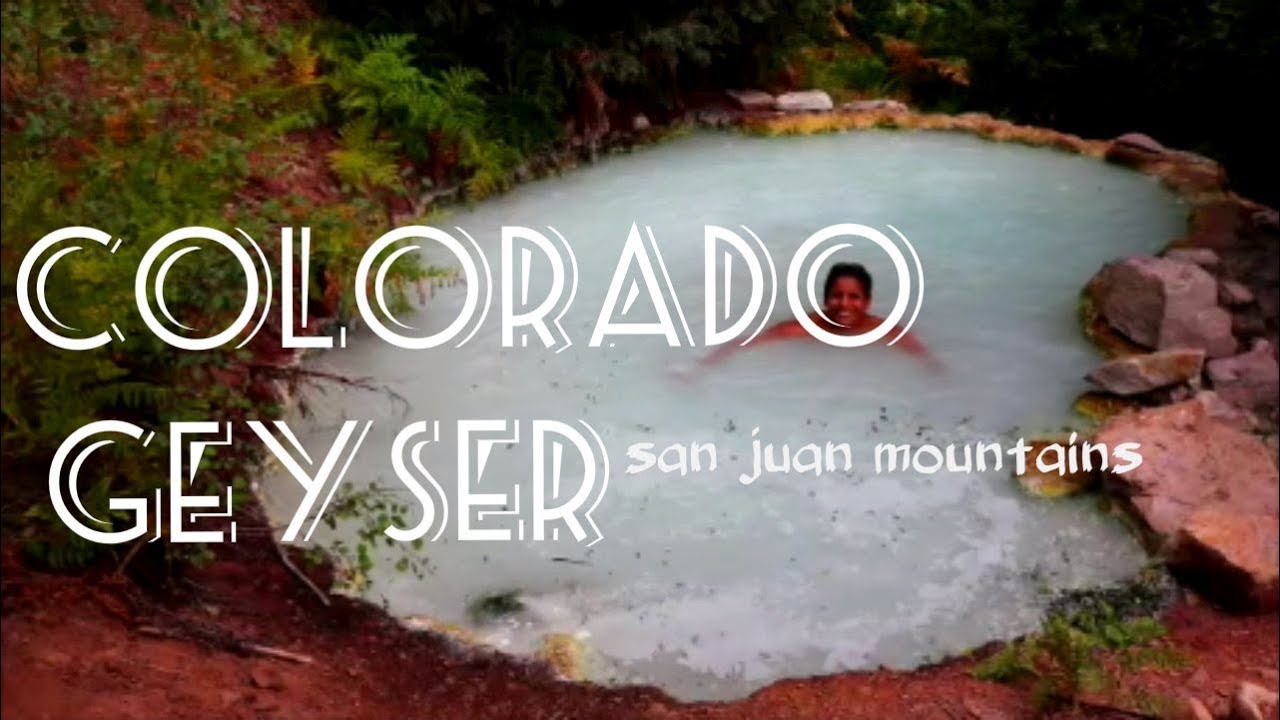 COLORADO GEYSER - YouTube