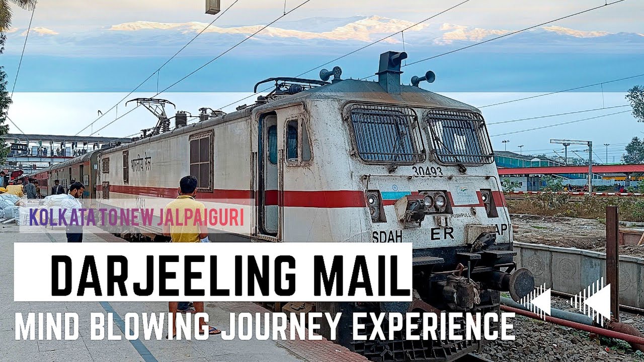 Mind-Blowing Darjeeling Mail Train Experience - YouTube