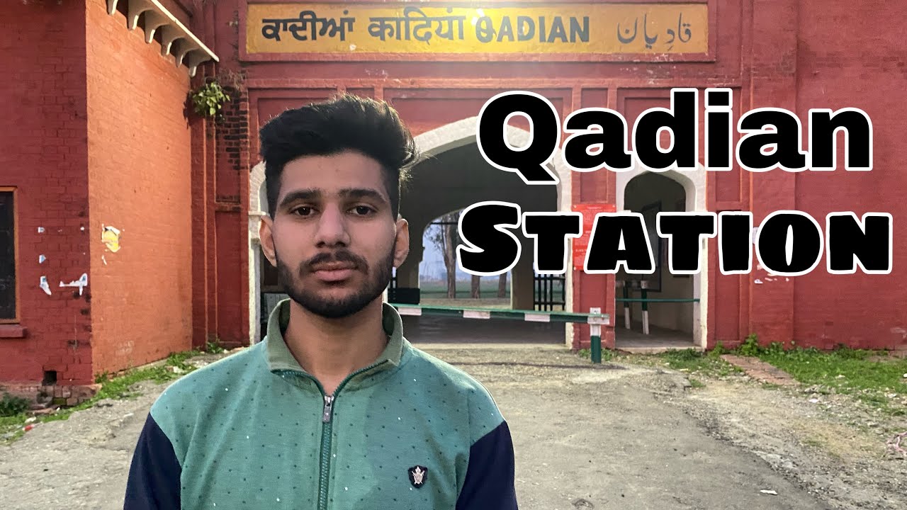 Punjab da sab to purana railway station || Qadian Station 🚉 (PUNJAB ...