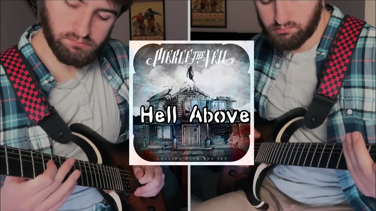 Hell Above｜Pierce The Veil｜Guitar Cover - YouTube
