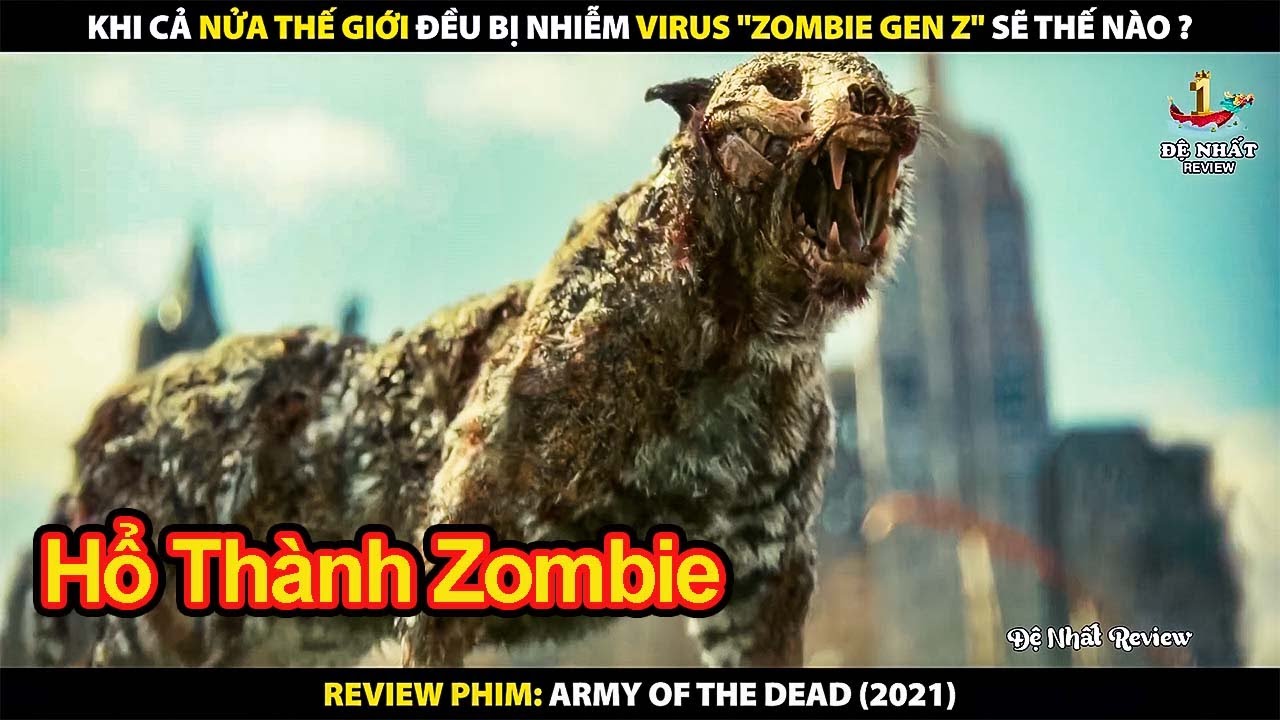 Khi Cả Nửa Thế Giới Đều Bị Nhiễm Virus Zombie Gen Z Sẽ Thế Nào | Review ...