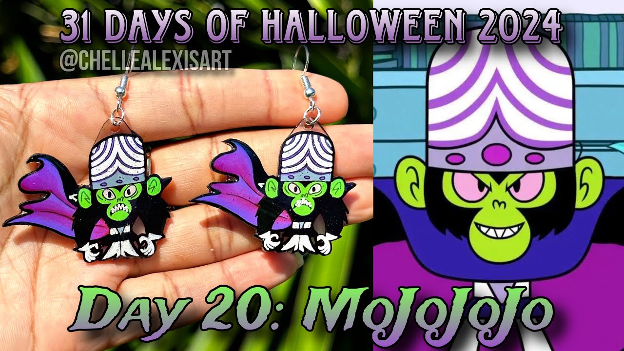 Day 20 • MoJoJoJo Earrings (The Power Puff Girls) | 31 Days of ...