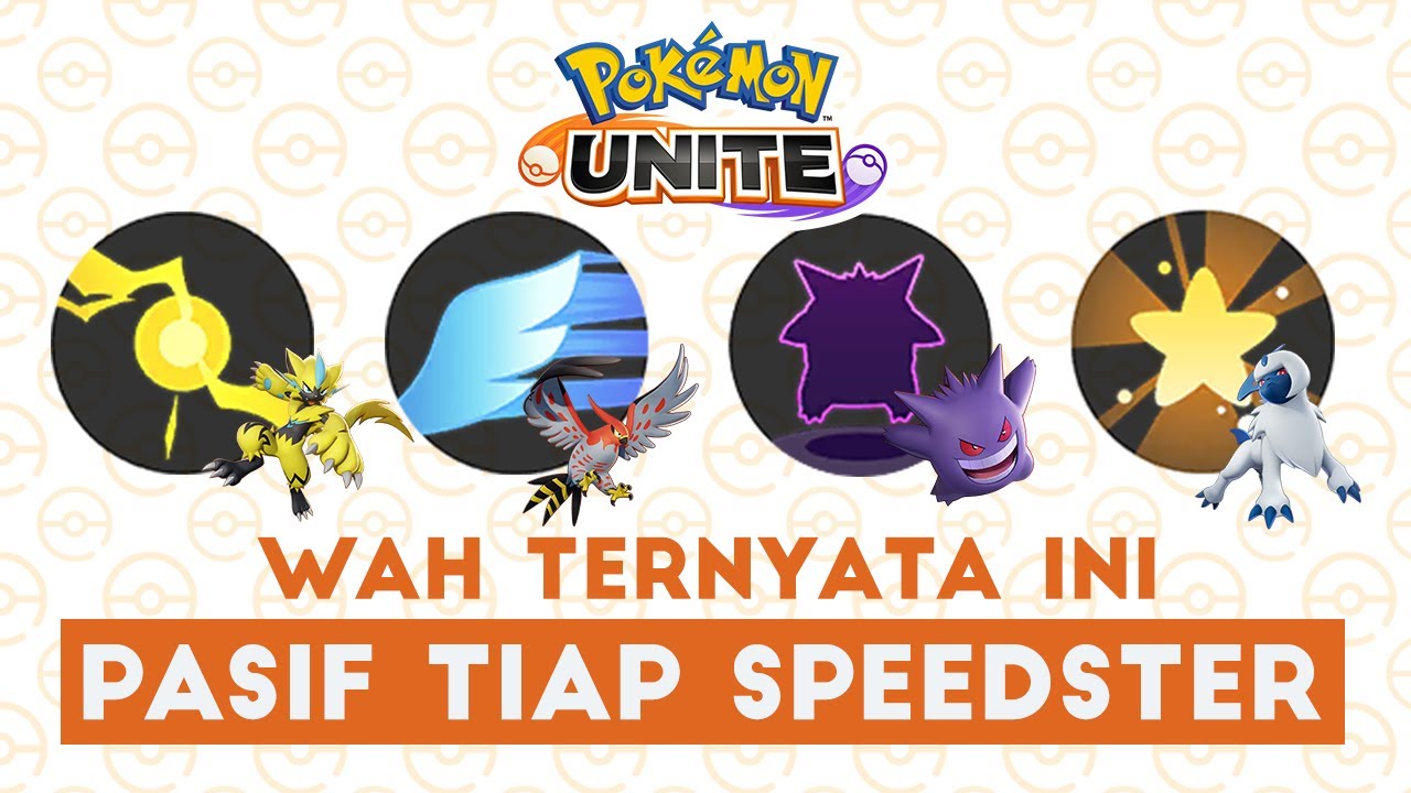 PENJELASAN PASIF TIAP SPEEDSTER - Pokemon Unite Indonesia - YouTube
