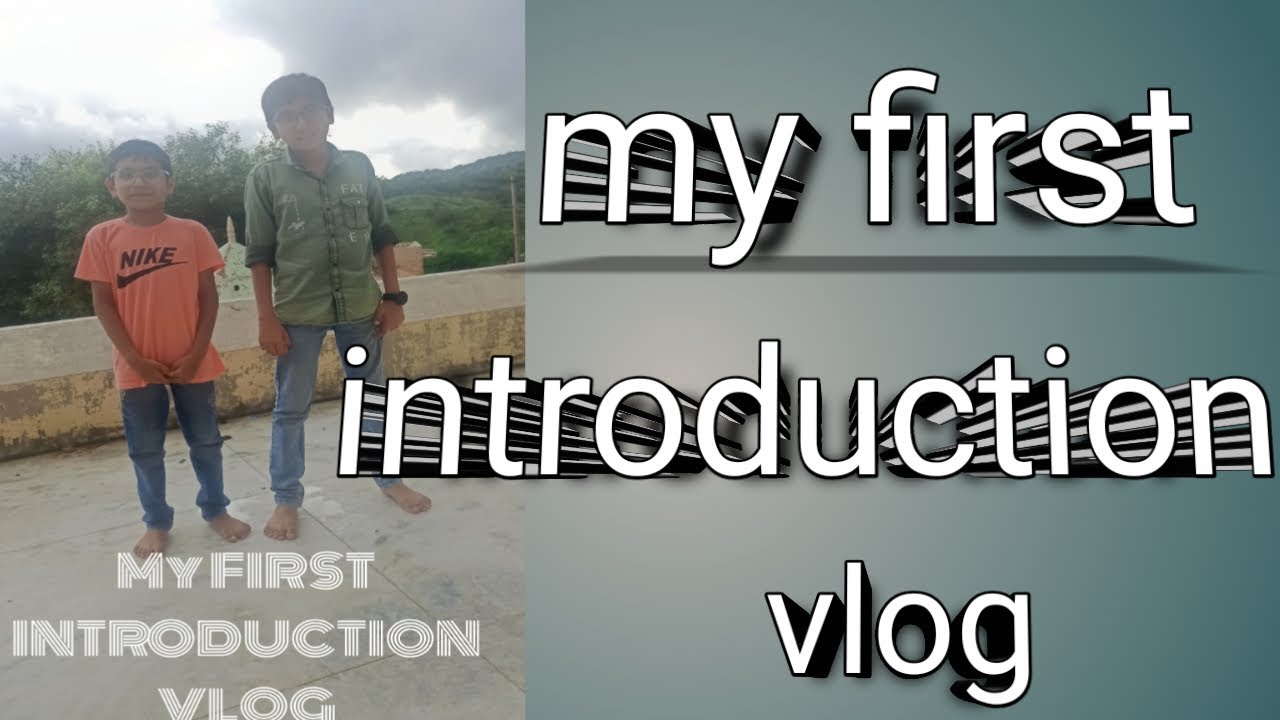 My first introduction vlog 🔥🔥 - YouTube