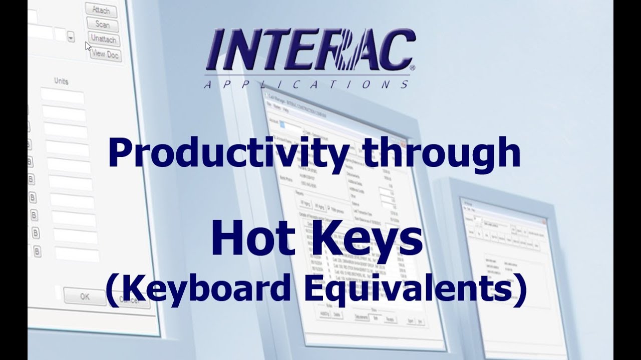 Interac Hot Keys or Keyboard Equivalents - YouTube