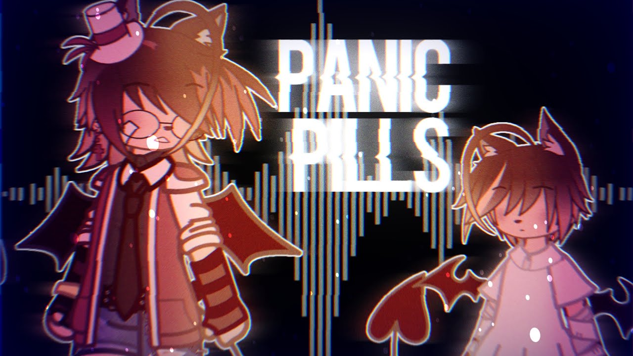 PANIC PILLS meme||flash warning||gl2 - YouTube
