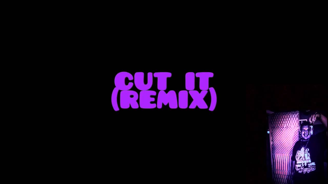 Cut it (remix) feat. I.P. - YouTube