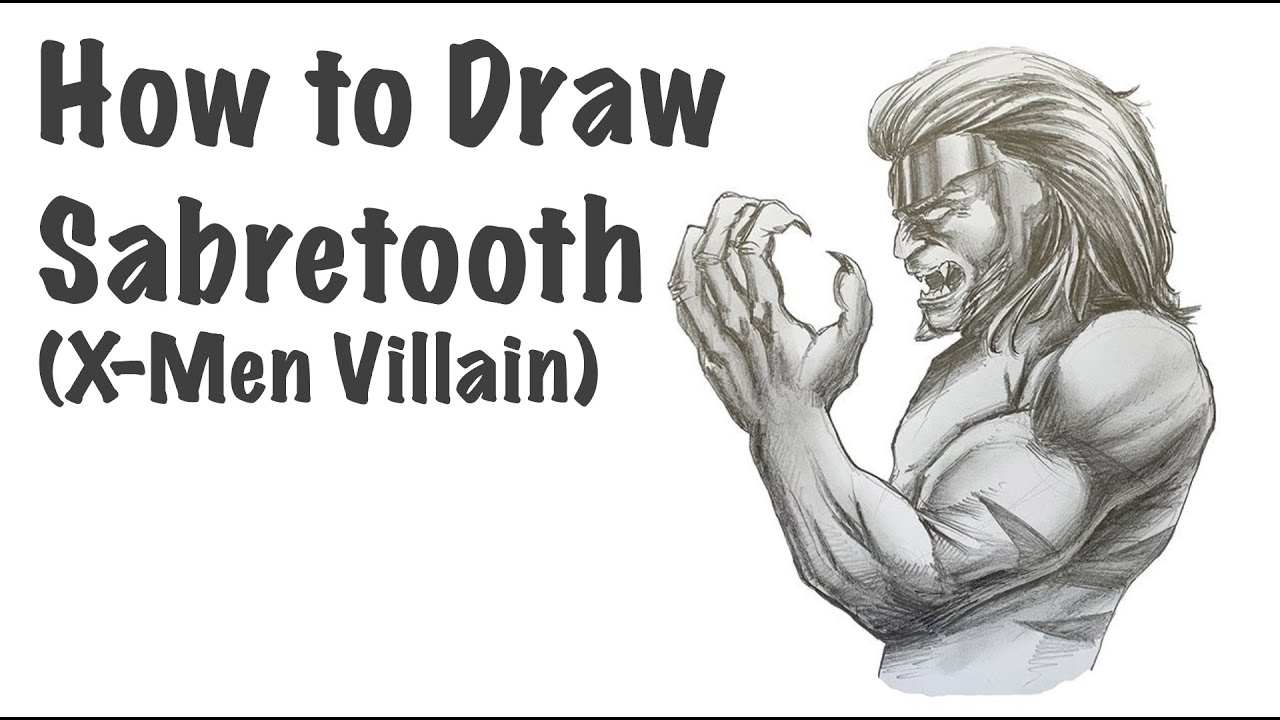 How to Draw Sabretooth (X-Men Villain) - YouTube