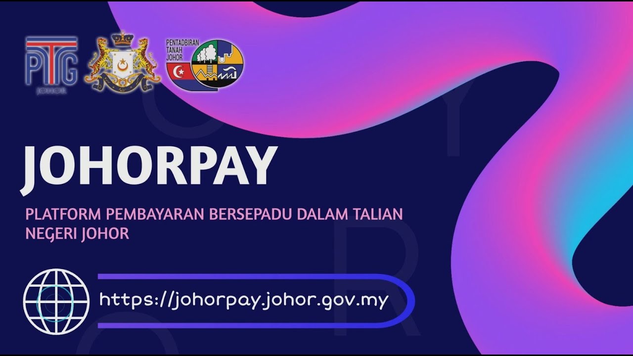 JohorPay Bayaran Cukai Tanah Johor - YouTube