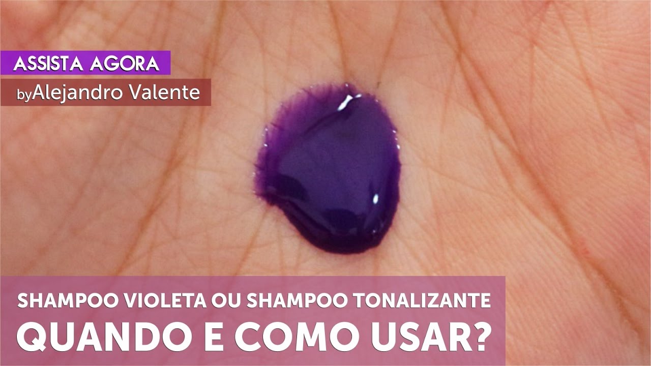 Quando usar o Shampoo violeta ou Shampoo tonalizante? - YouTube