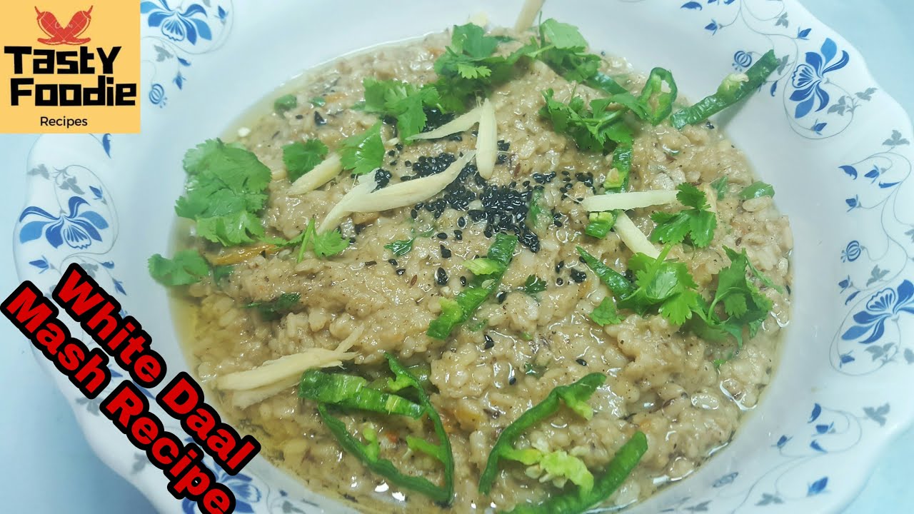 White Daal Mash Restaurant Style Recipe | Mash Daal with Tadka Recipe ...