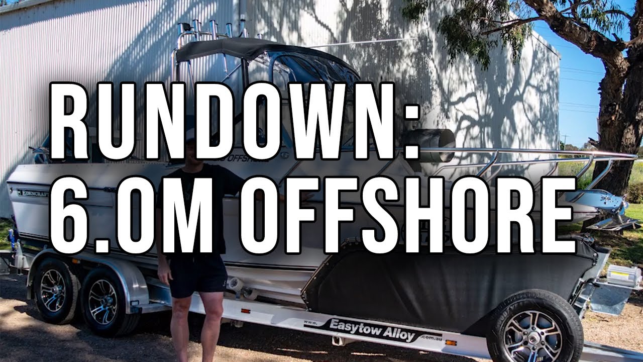 Rundown on the 6.0 Offshore // Edencraft Boats - YouTube