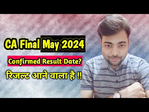 ⚠️Update : CA Final May 24 Result Date ।। ICAI ।।CA Final May 24 ...