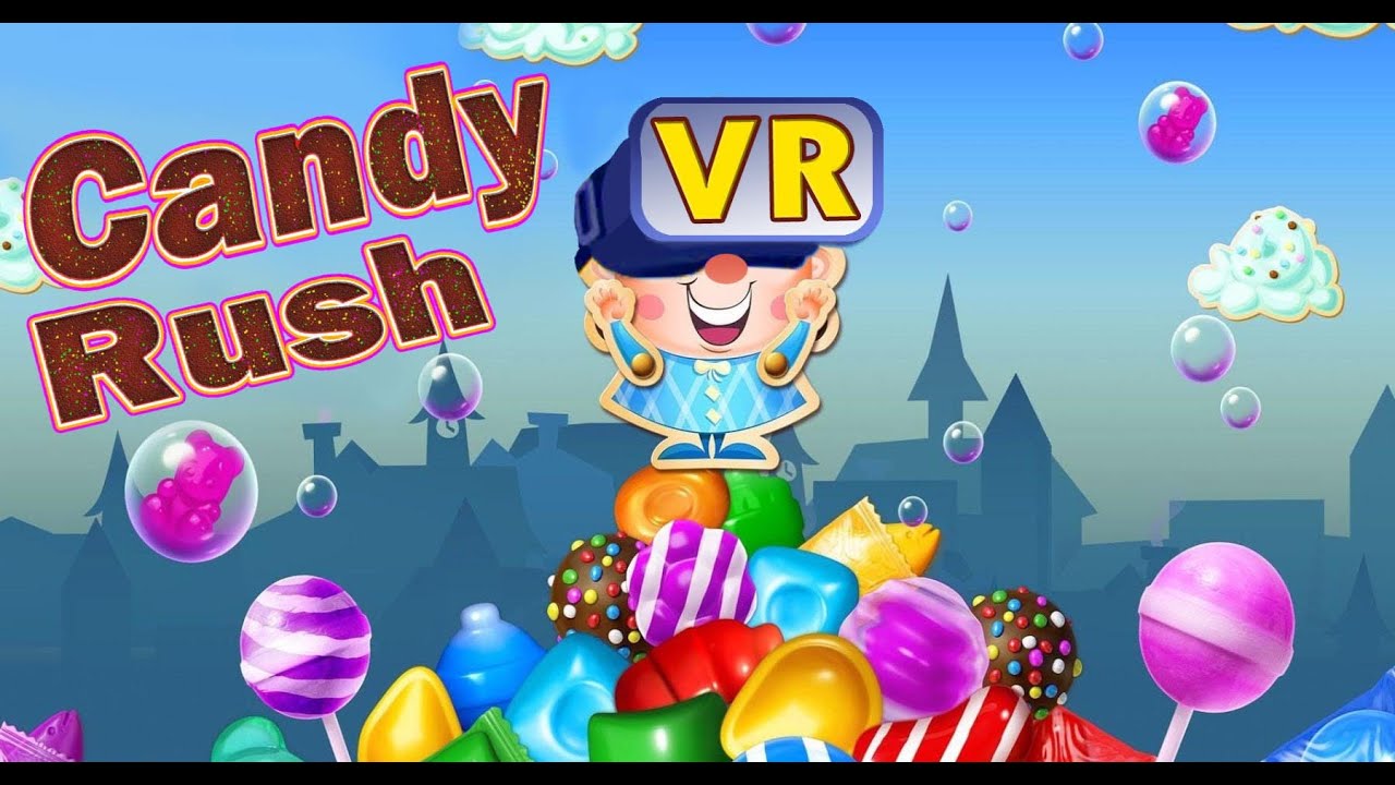 Candy Rush VR - Available on Oculus Quest - YouTube