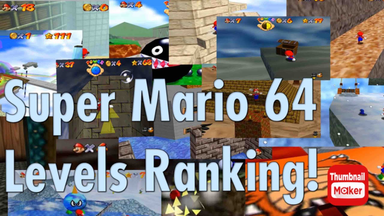 Super Mario 64 Levels Ranking - YouTube