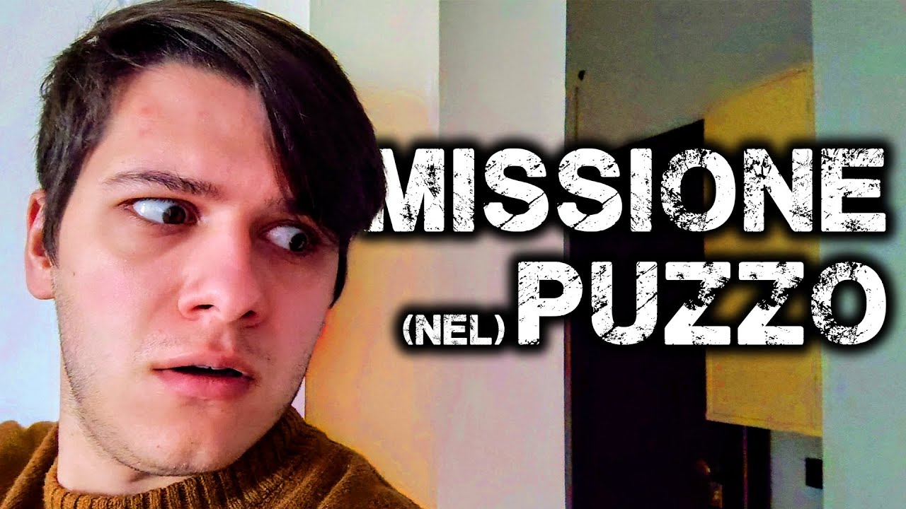 MISSIONE (nel) PUZZO - YouTube