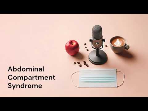 Abdominal Compartment Syndrome