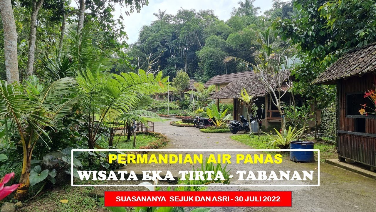 HOT SPRING - PERMANDIAN AIR PANAS APUAN TABANAN BALI, 30 Juli 2022 ...