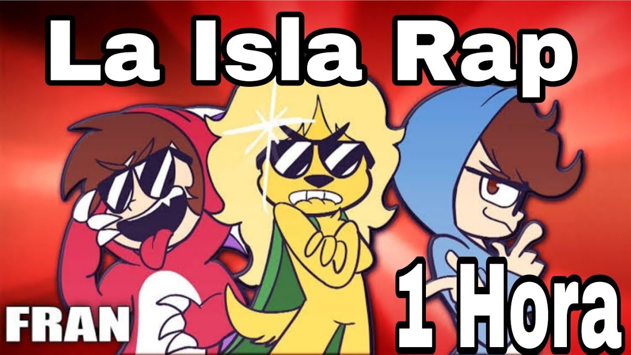 Rap La Isla 1 Hora - YouTube