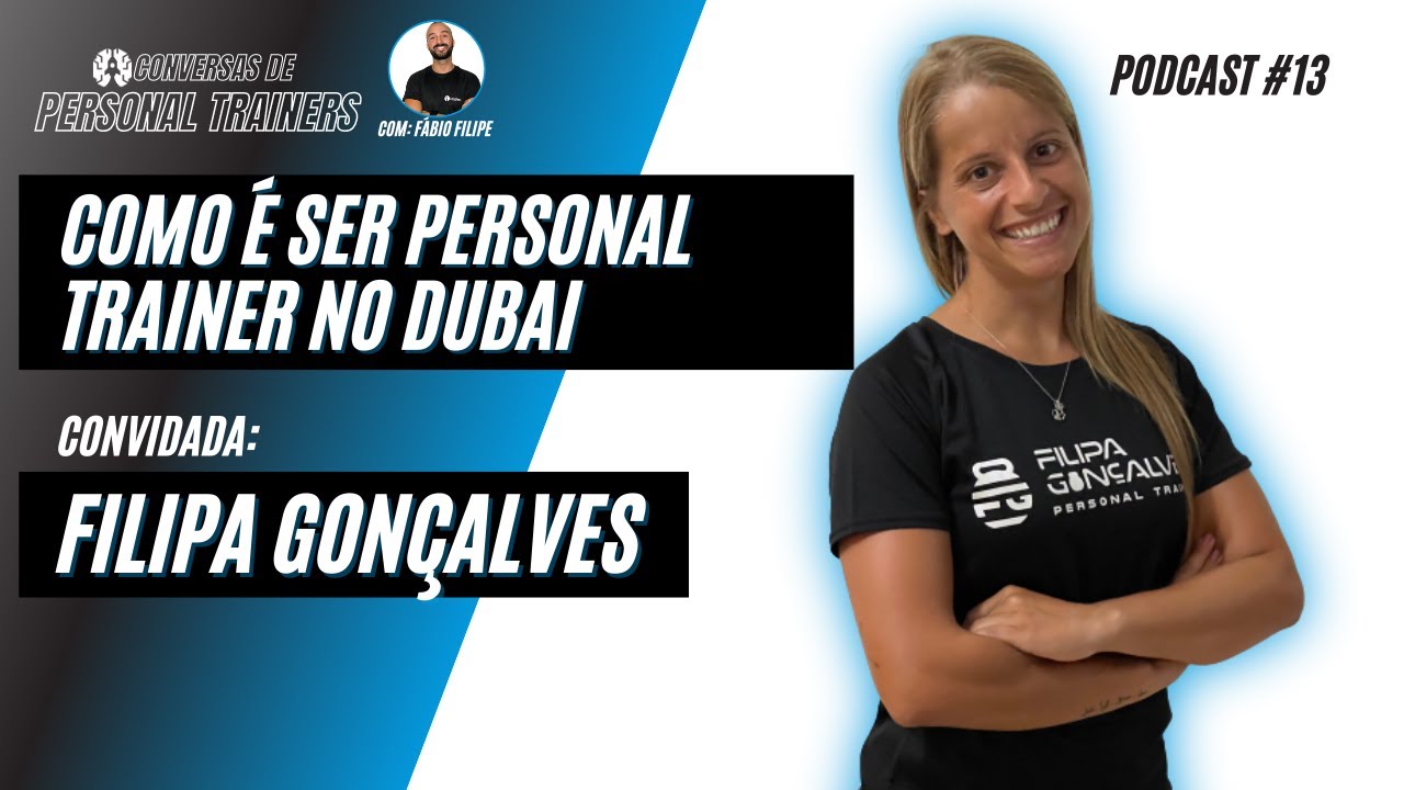 Podcast #13 - Conversas de Personal Trainers - Filipa Gonçalves - YouTube