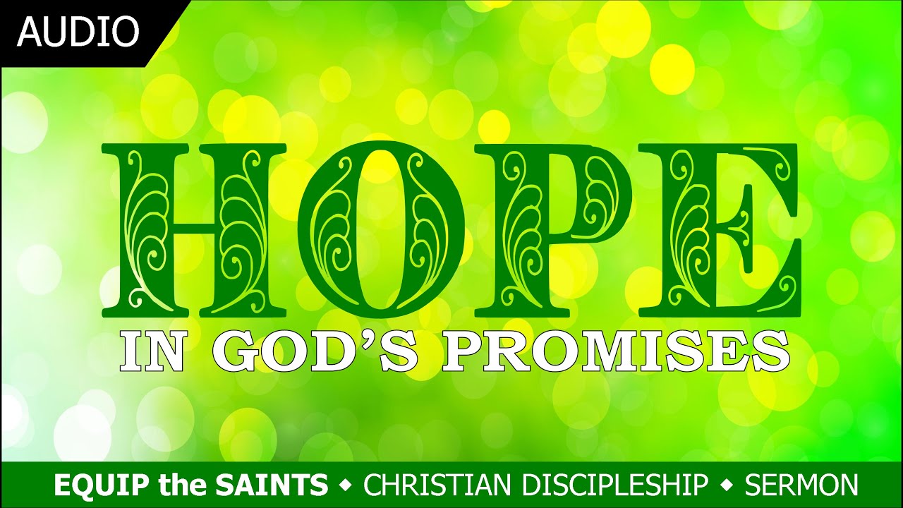 [1/9] HOPE in Gods Promises - Christian Discipleship Sermon Series ...