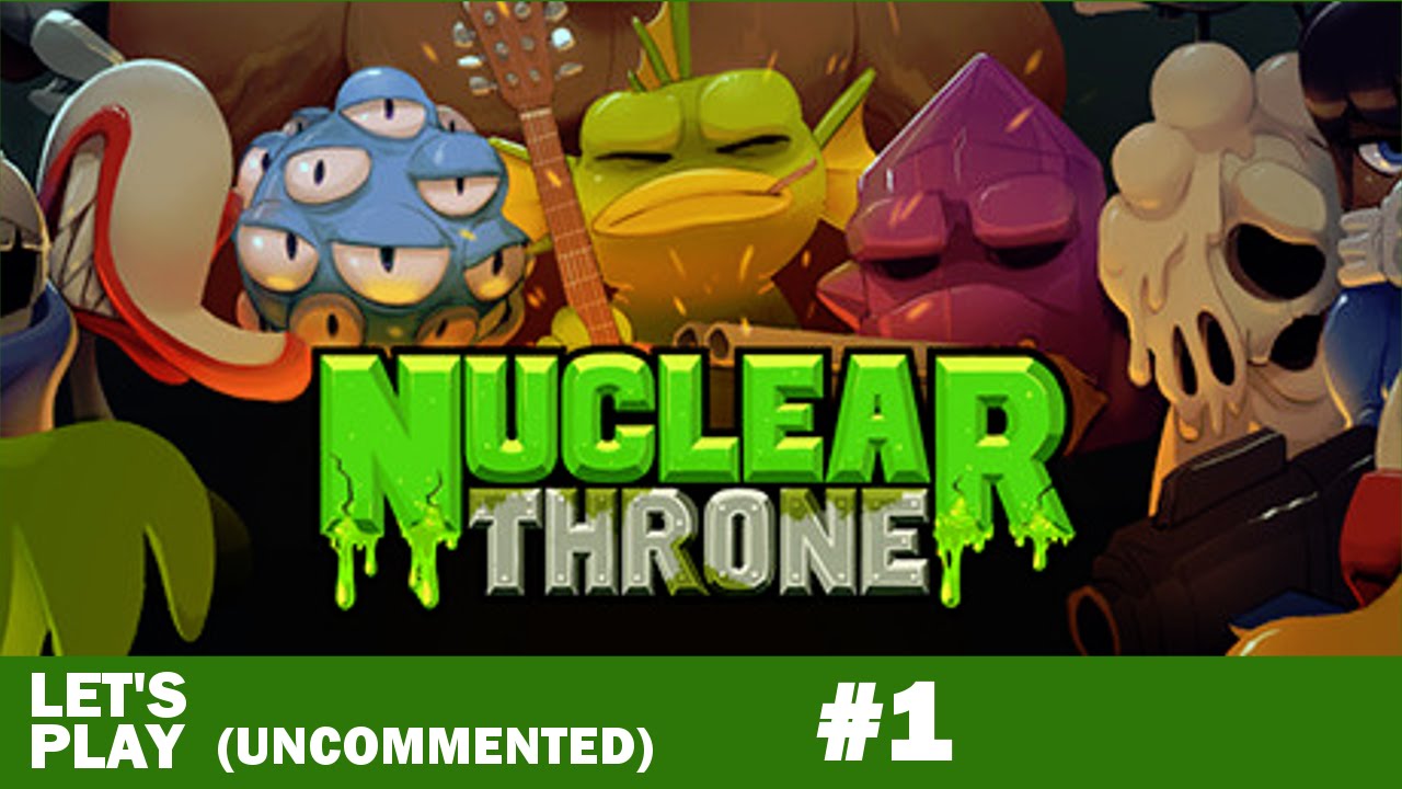 Nuclear Throne Gameplay #1 - YouTube