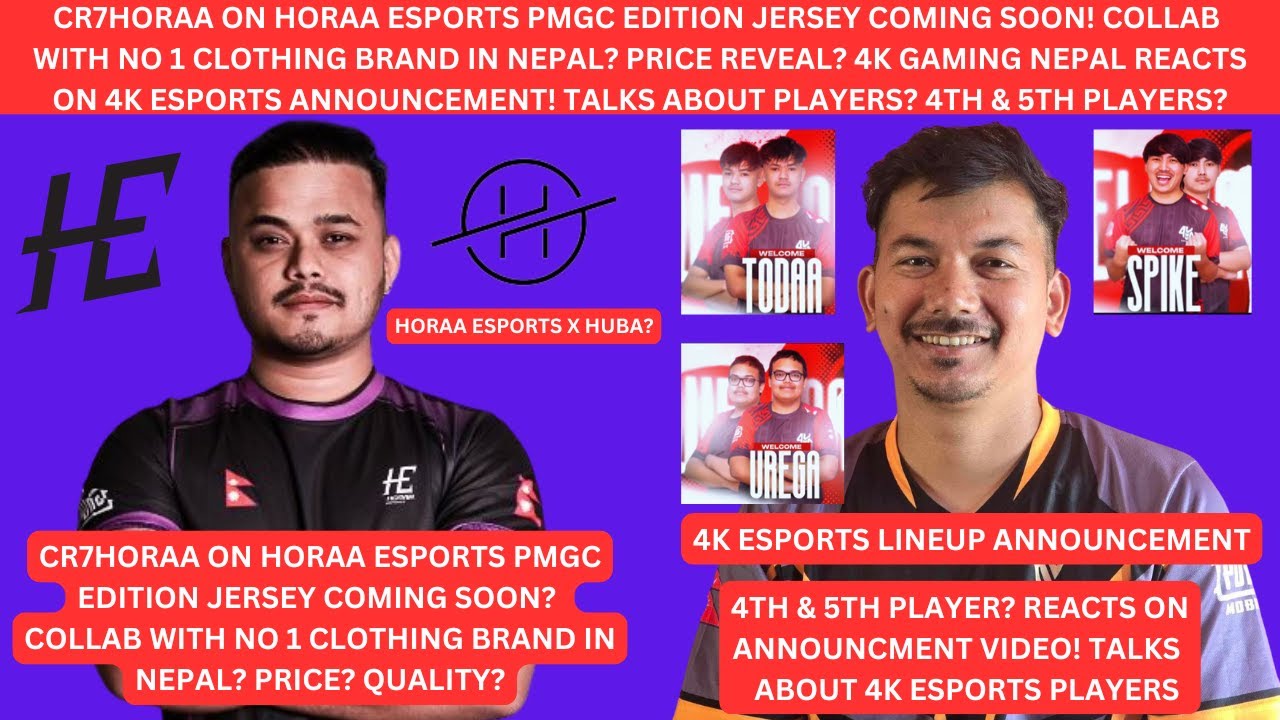 @cr7horaaYT ON HORAA ESPORTS PMGC EDITION JERSEY? @4KGamingNepal REACTS ...