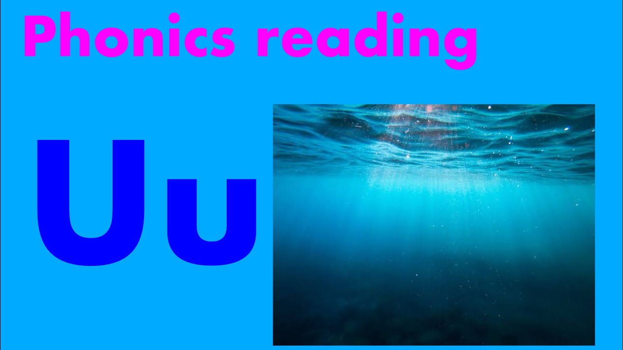 Phonics reading U - YouTube