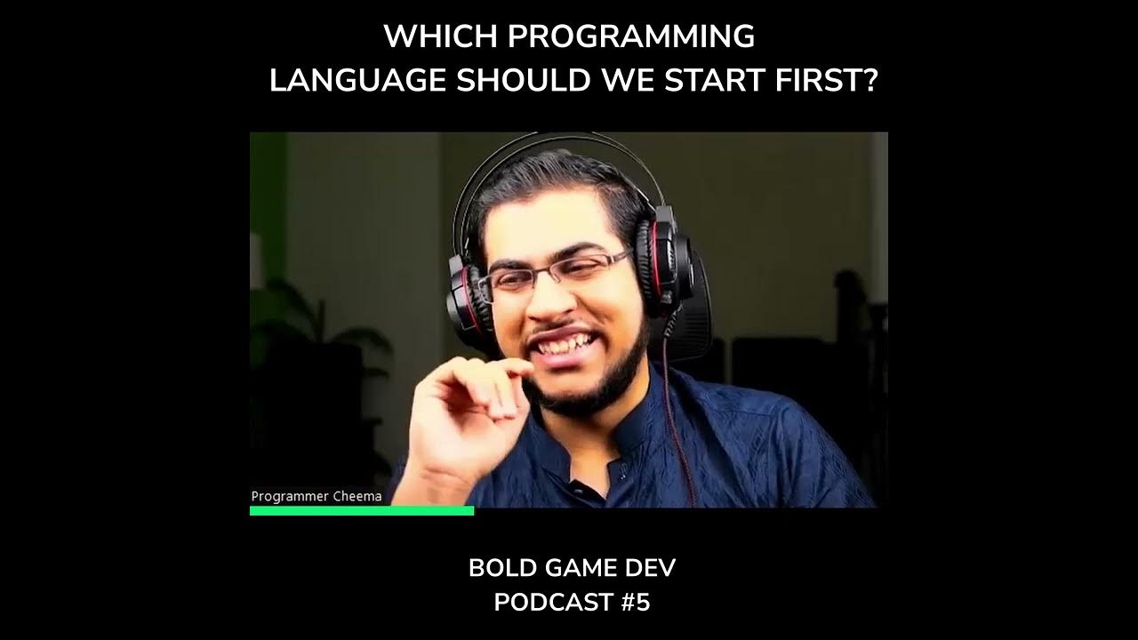 Which Programming Language should we start learning first? - Bold GameDev Podcast #5 - YouTube