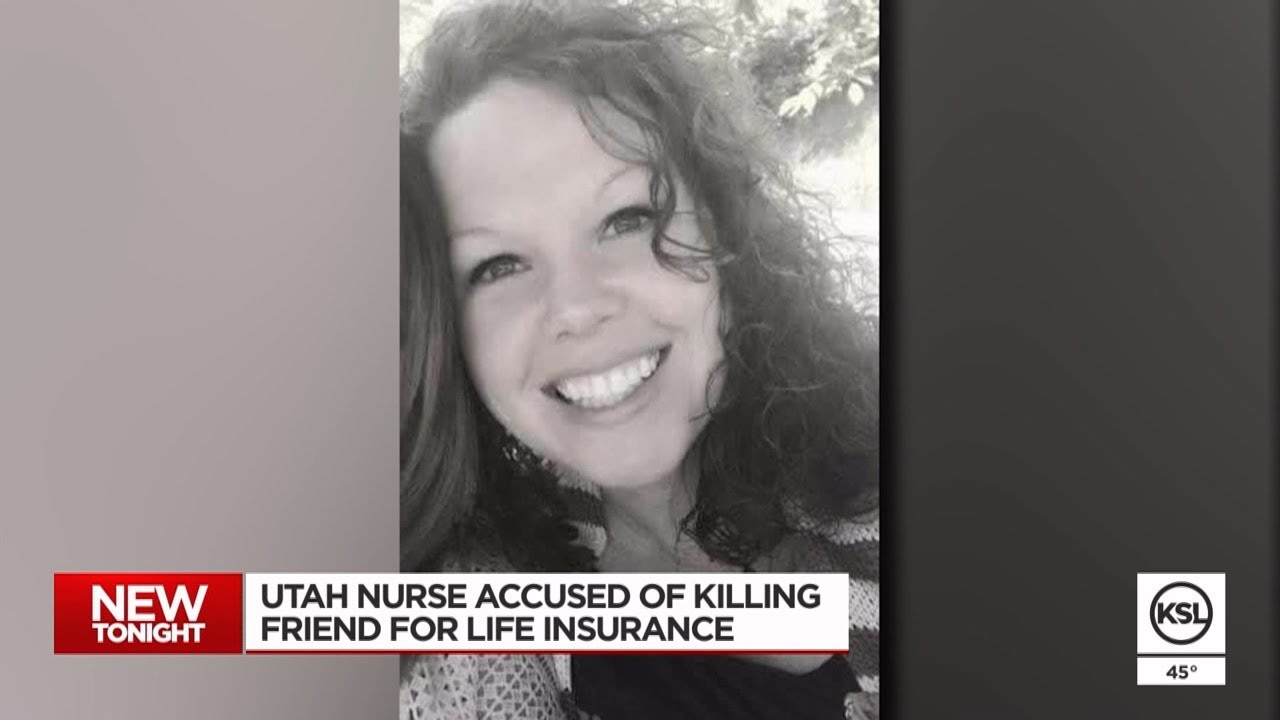 Utah nurse accused of killing former roommate for life insurance in ...