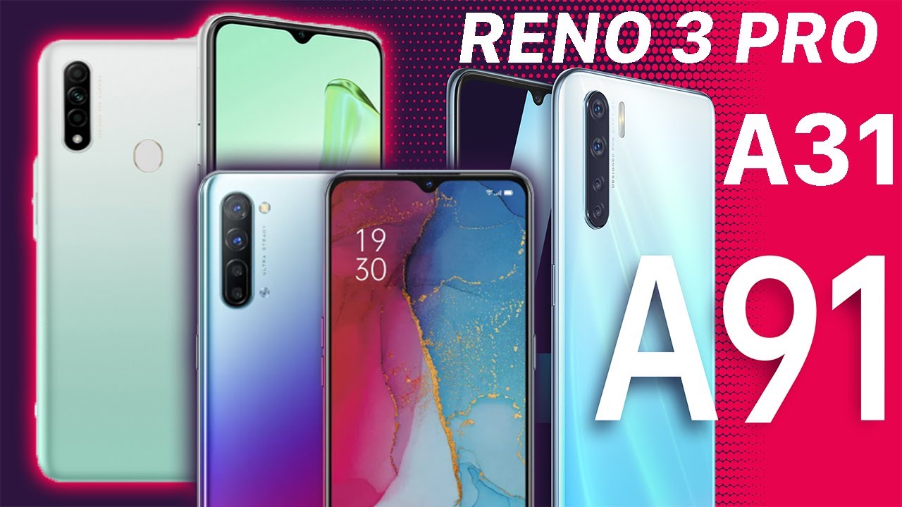 Oppo A31 A91 và Reno 3 Pro ra mắt phá đảo mọi phân khúc - YouTube