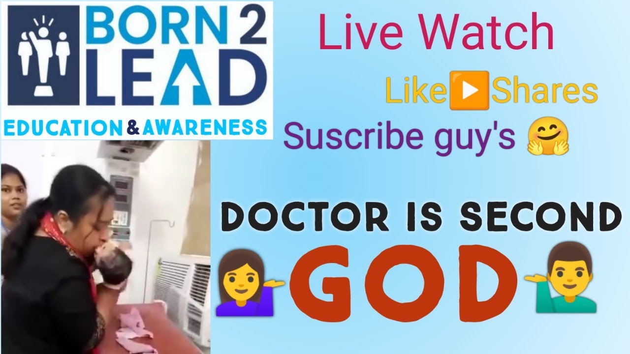 Doctor is second GOD. How...? You watch live. Live । Doctor । Medical ...