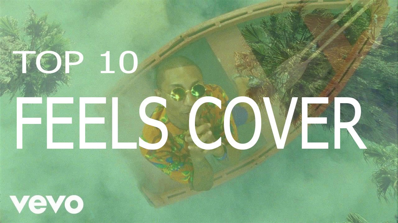 TOP 10 COVERS Calvin Harris - Feels ft. Pharrell Williams, Katy Perry ...