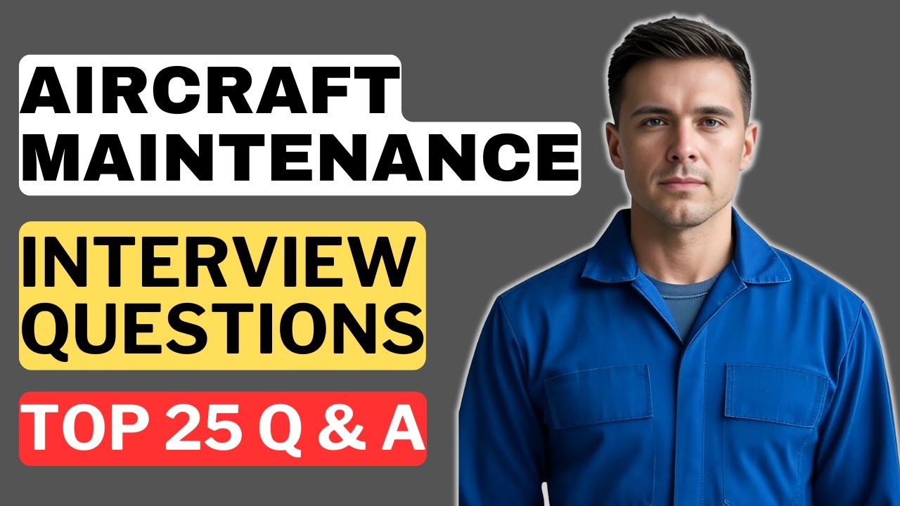 Aircraft Maintenance Interview Questions and Answers | How to Pass an ...