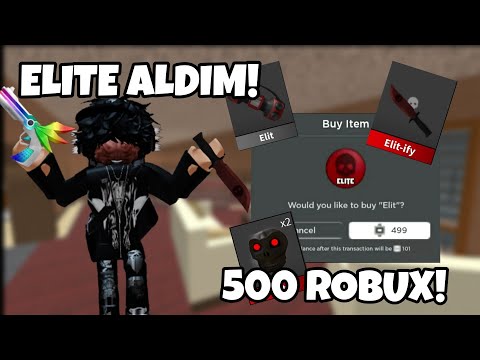 ELITE ALDIM!!! 500 ROBUX GİTTİ:( (ROBLOX MM2!)