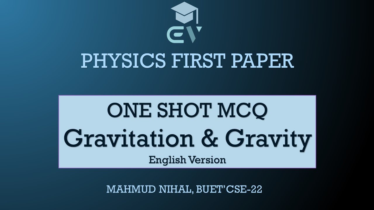 Gravitation & Gravity One Shot MCQ |Physics First Paper | HSC English Version - YouTube