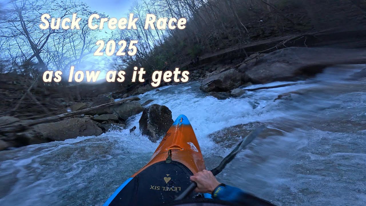 Suck Creek Race 2025 || Low but She Goes - YouTube