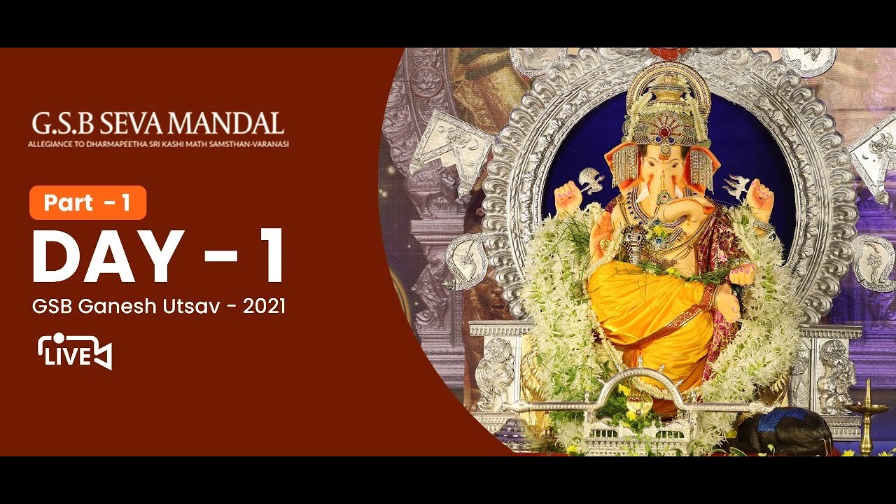 GSB Seva Mandal Live Stream 2021| Day 1 | Part-1 - YouTube