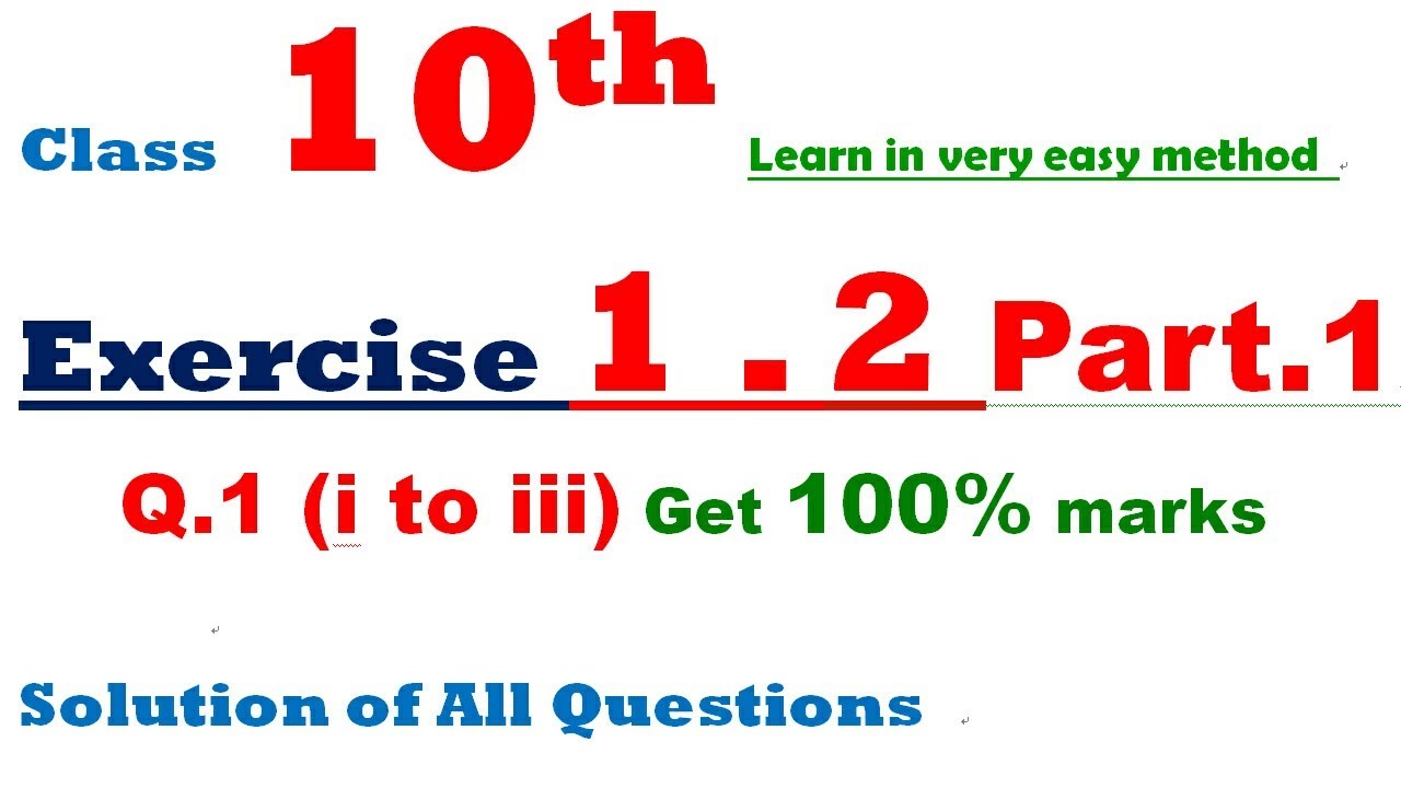 Exercise 1.2 class 10 part1|math class10 chapter 1|| class 10 math ...