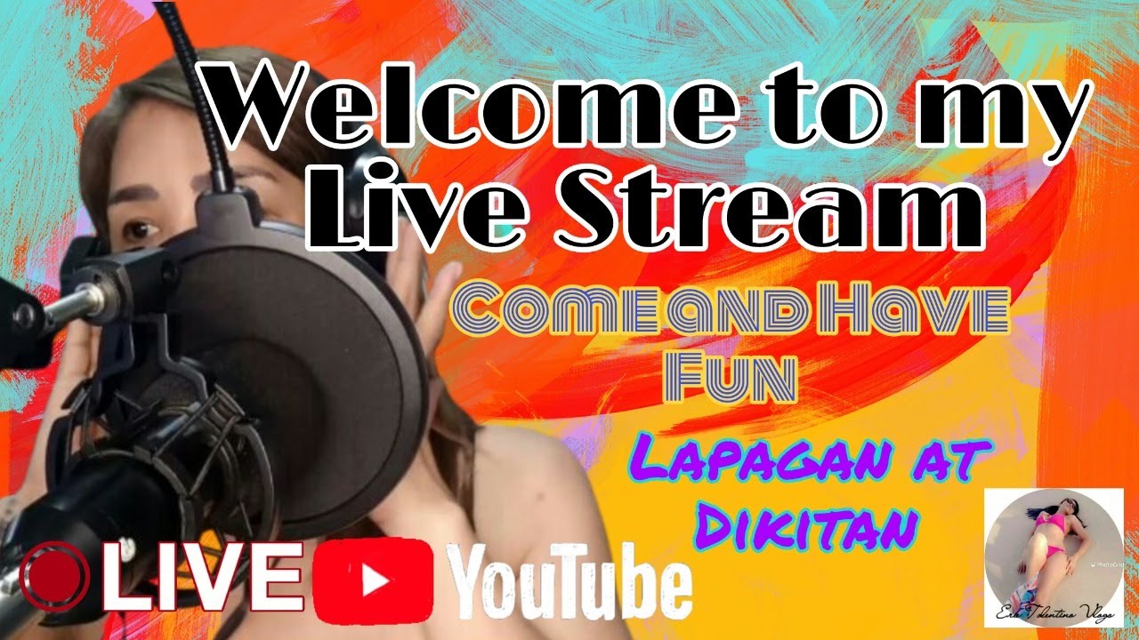 WELCOME TO MY LIVE STREAM - YouTube