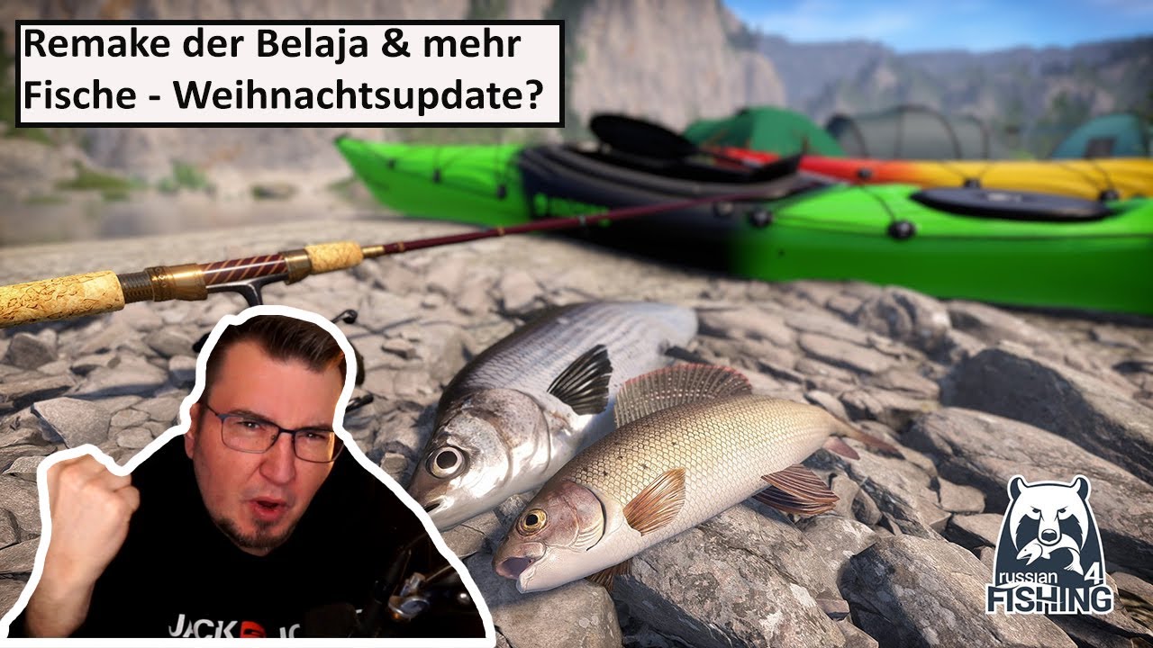 Remake der Belaja und mehr Fische & Vermutungen zum Weihnachts Update ...