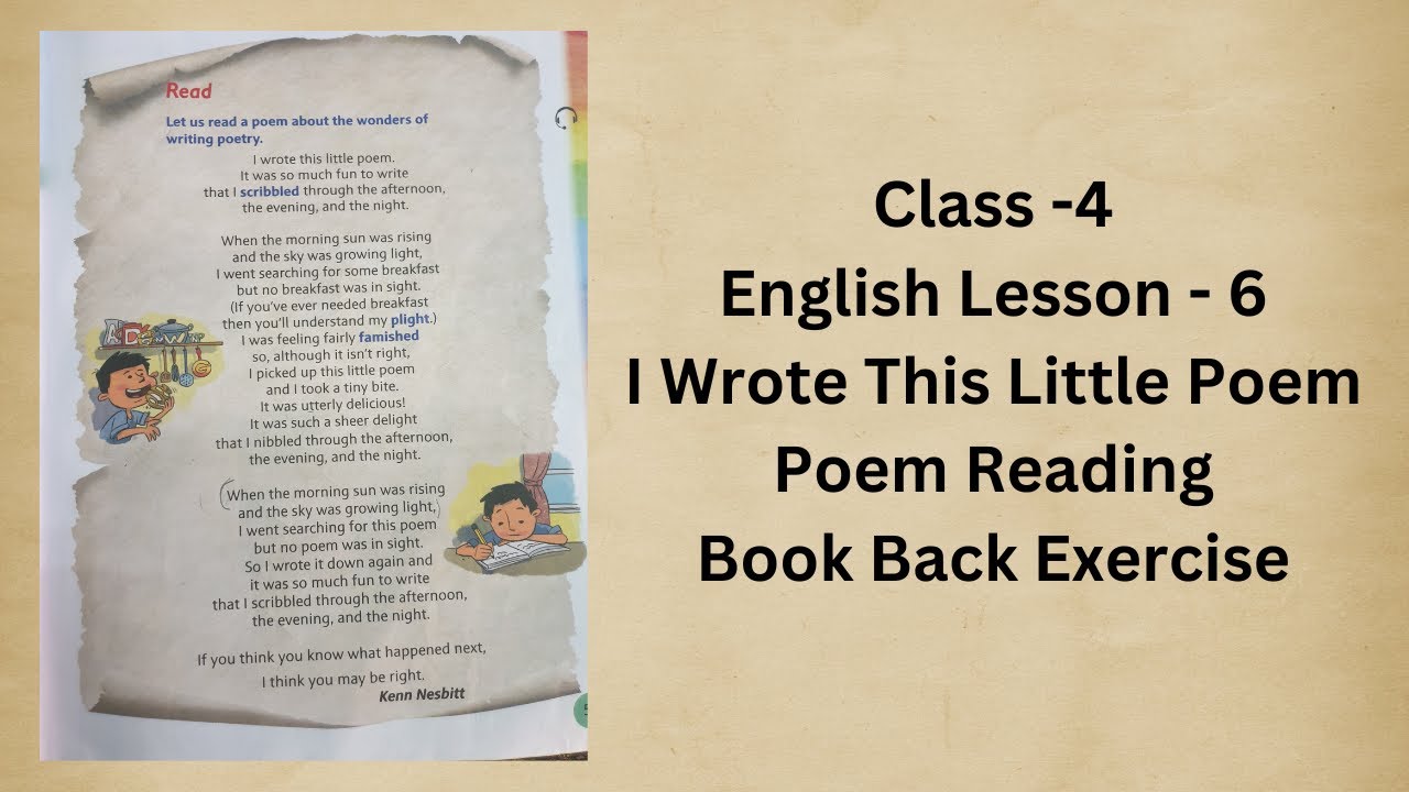 Class -4| English Lesson - 6| I Wrote This Little Poem| Poem Reading ...
