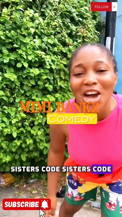 Sisters code 😁😁 some girls and lie na 5&6 😂😂Chioma Godwin.. - YouTube